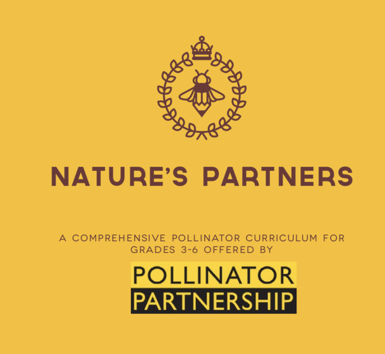 Nature’s Partners Pollinator Partnership Curriculum + Educator Guide ...